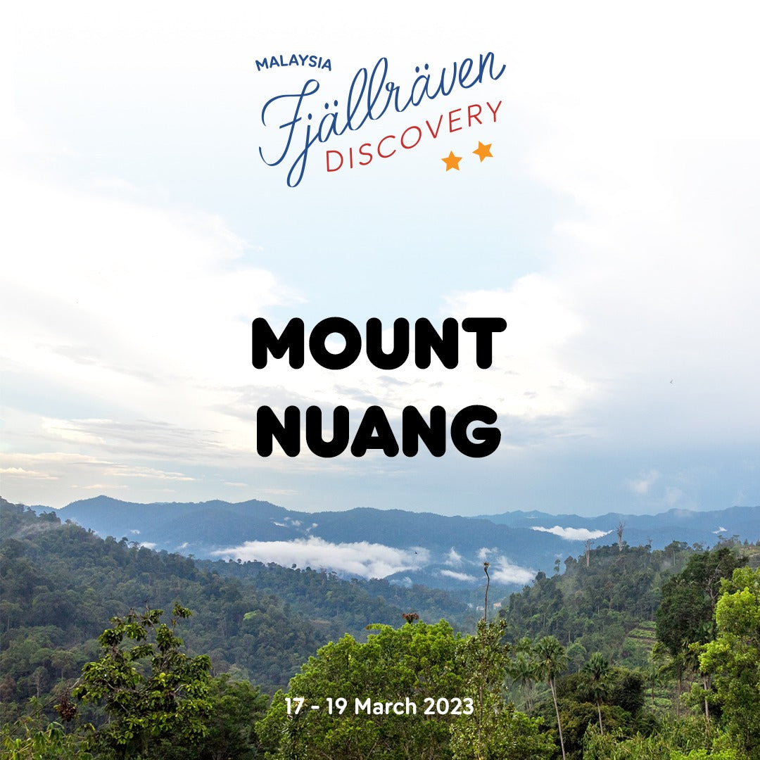 2023 - Fjällräven Discovery Mount Nuang via Pangsun – Fjällräven SEA